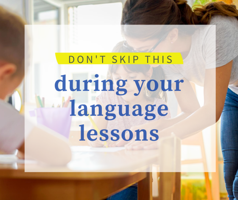 Don’t skip this step during your language lesson! – Inspiring Young ...