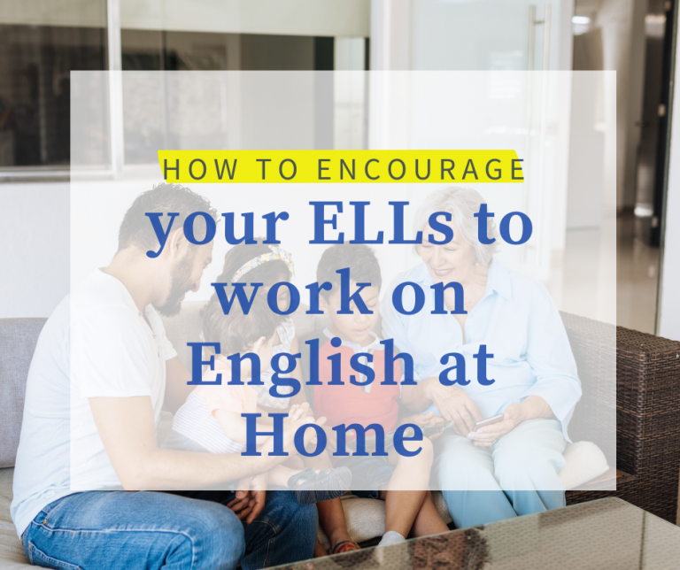 5 Ways to Encourage ELLs to Practice English at Home. – Inspiring Young ...