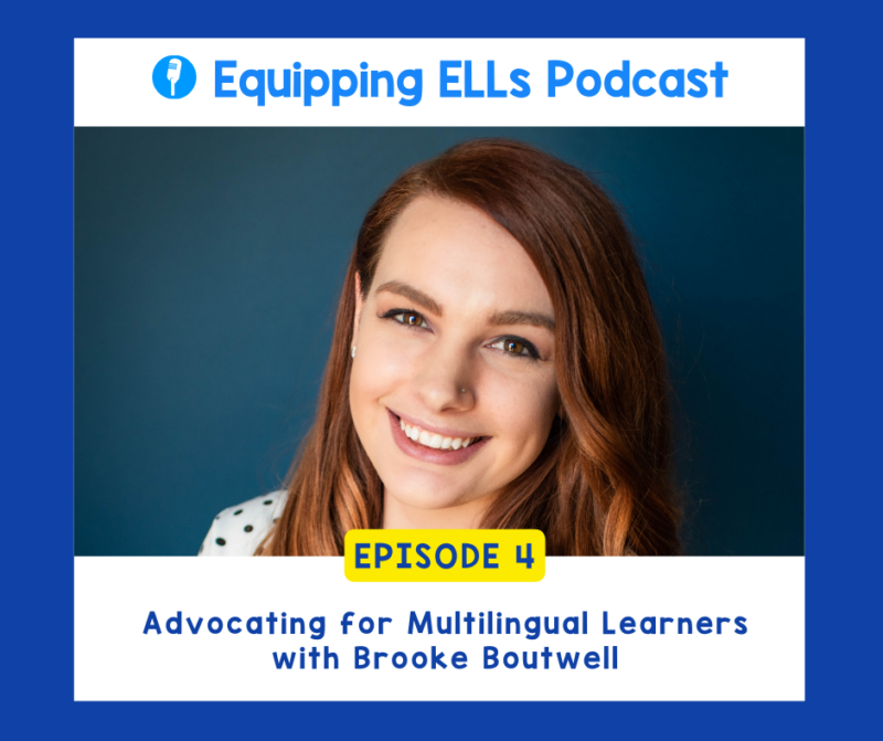 Advocating for Multilingual Learners with Brooke Boutwell – Inspiring ...