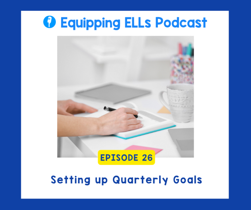 Setting Up Quarterly Goals – Inspiring Young Learners