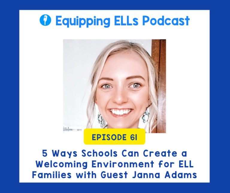5 Ways Schools Can Create a Welcoming Environment for ELL Families with ...