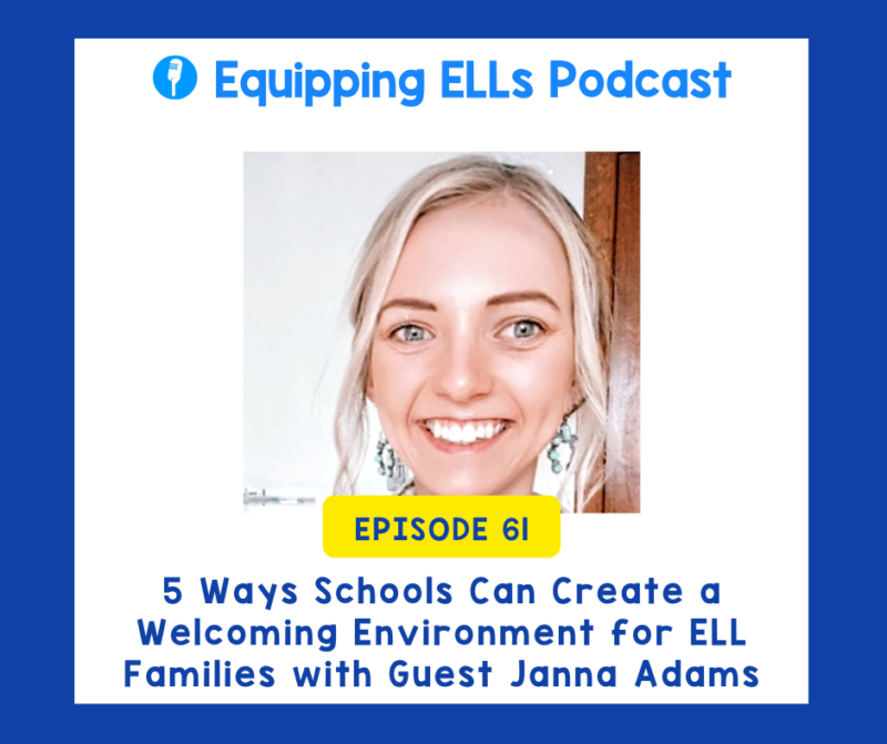 5 Ways Schools Can Create a Welcoming Environment for ELL Families with ...