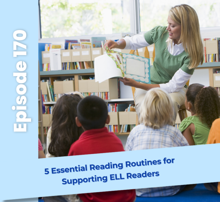 5 Essential Reading Routines for Supporting ELL Readers – Inspiring ...